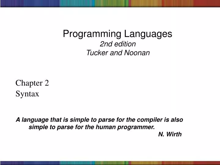 PPT - Programming Languages 2nd edition Tucker and Noonan PowerPoint ...