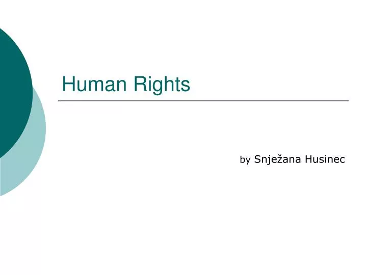 PPT - Human Rights PowerPoint Presentation, free download - ID:1718737