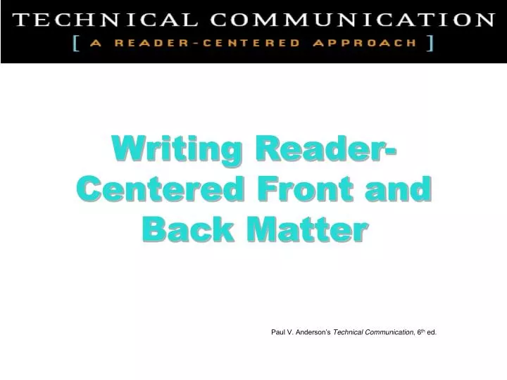 PPT - Writing Reader-Centered Front and Back Matter PowerPoint Presentation - ID:1718849