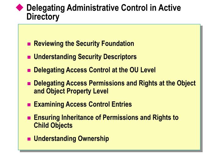 PPT - Module 6 : Delegating Administrative Control PowerPoint ...
