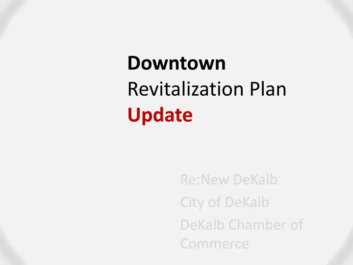 PPT - Downtown Revitalization Plan Update PowerPoint Presentation, free ...