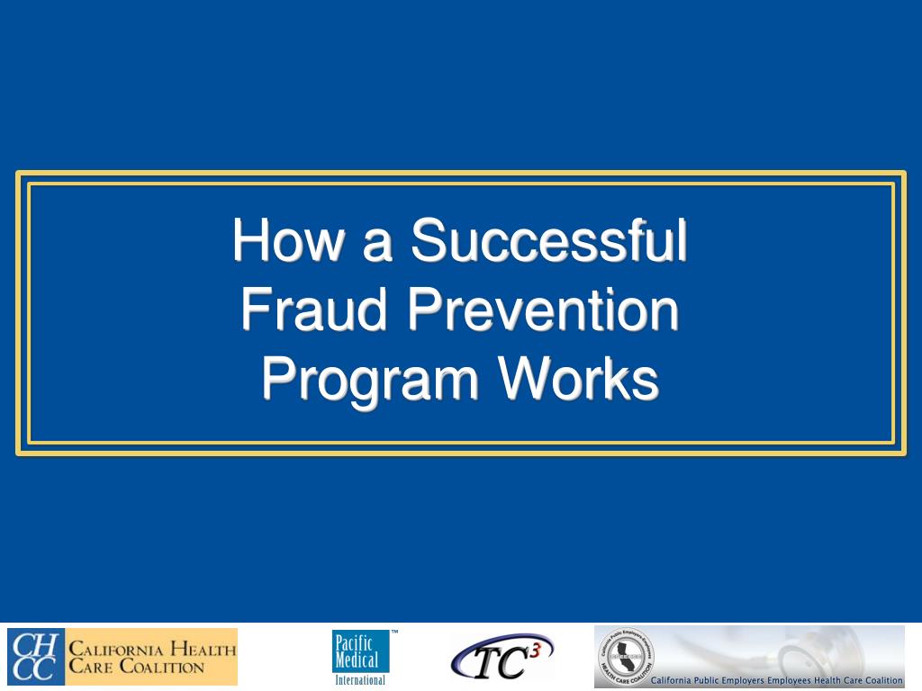 PPT - Protecting Healthcare Costs: The Challenge of Fraud Prevention ...