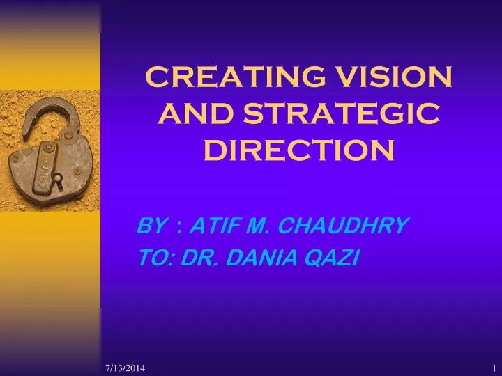 PPT - CREATING VISION AND STRATEGIC DIRECTION PowerPoint Presentation ...