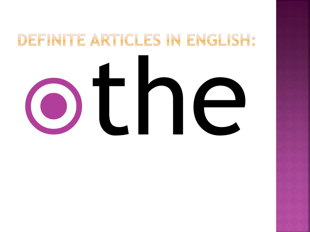 PPT - Los artículos definidos e indefinidos ( Definite and indefinite ...