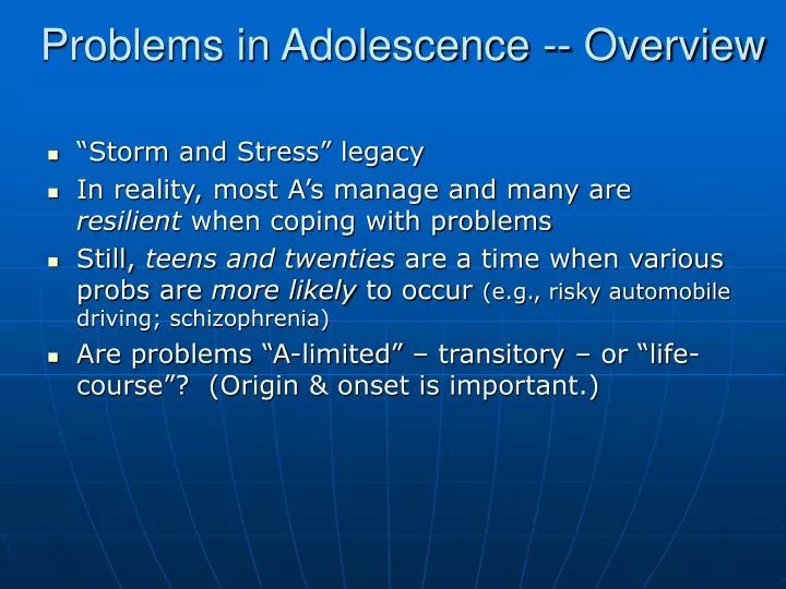 PPT - Problems in Adolescence -- Overview PowerPoint Presentation, free ...
