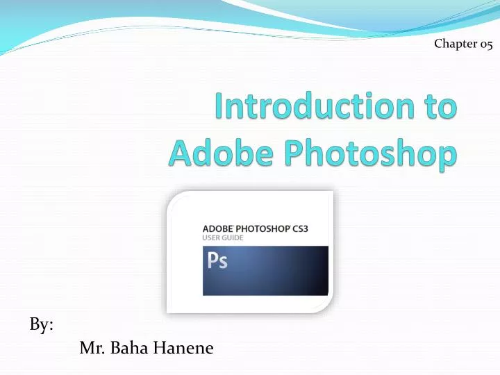 PPT - Introduction to Adobe Photoshop PowerPoint Presentation, free ... PPT - Introduction to Adobe Photoshop PowerPoint Presentation, free ...