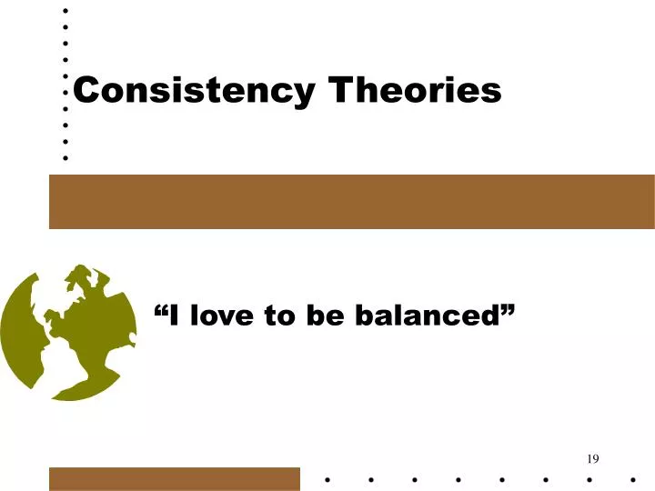 PPT - Consistency Theories PowerPoint Presentation, free download - ID ...
