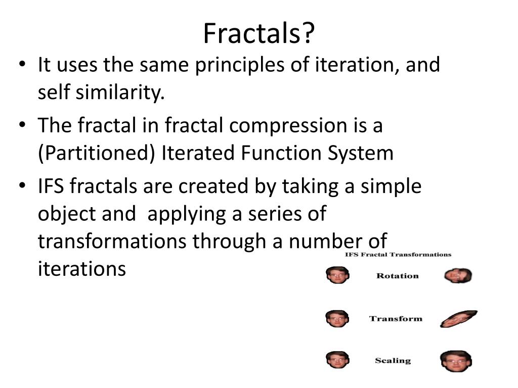 Ppt Fractal Image Compression Powerpoint Presentation Free Download