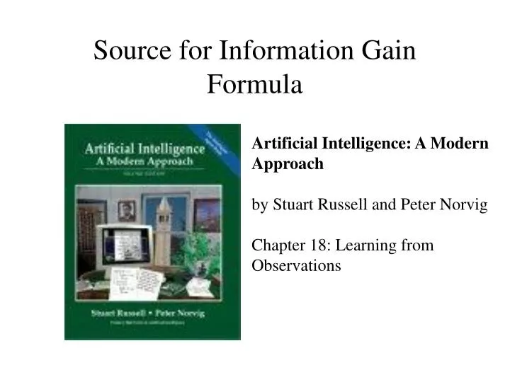 PPT - Source for Information Gain Formula PowerPoint Presentation, free ...