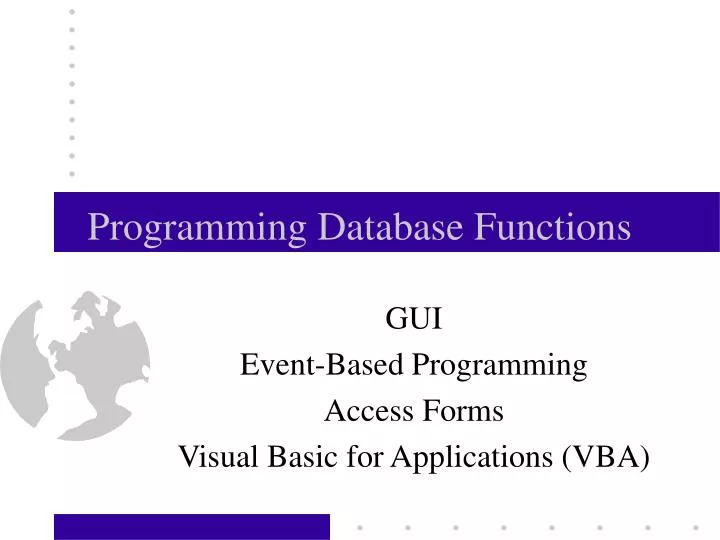 PPT - Programming Database Functions PowerPoint Presentation, free ...