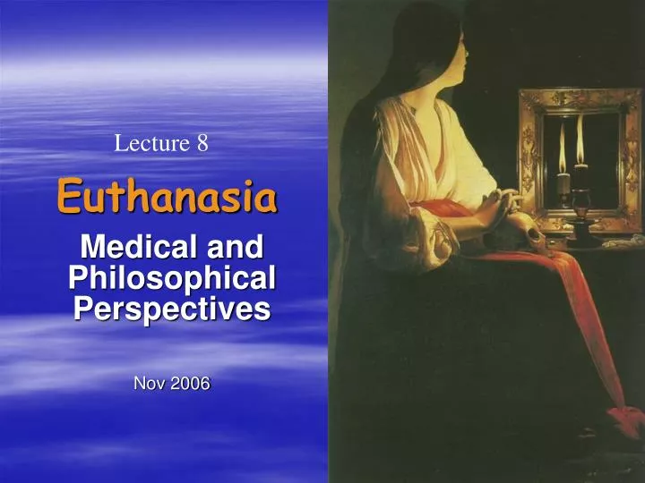 PPT - Euthanasia PowerPoint Presentation, free download - ID:1723223