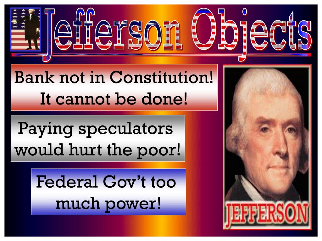 PPT - Part II: Hamilton vs. Jefferson & the First Political Parties ...