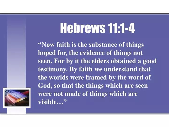 PPT - Hebrews 11:1-4 PowerPoint Presentation, free download - ID:1723819
