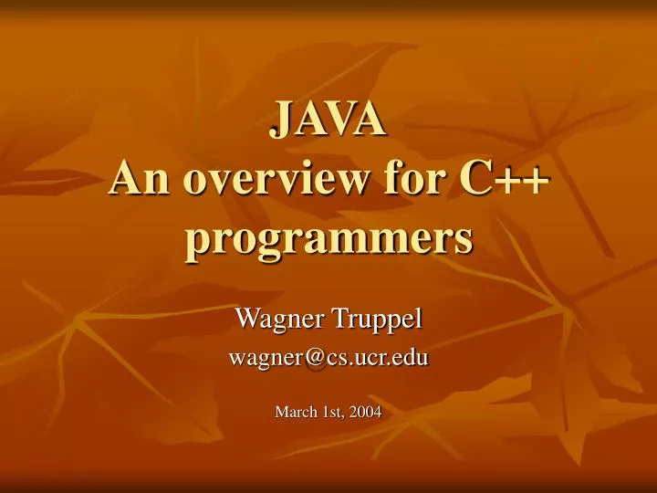Ppt Java An Overview For C Programmers Powerpoint Presentation