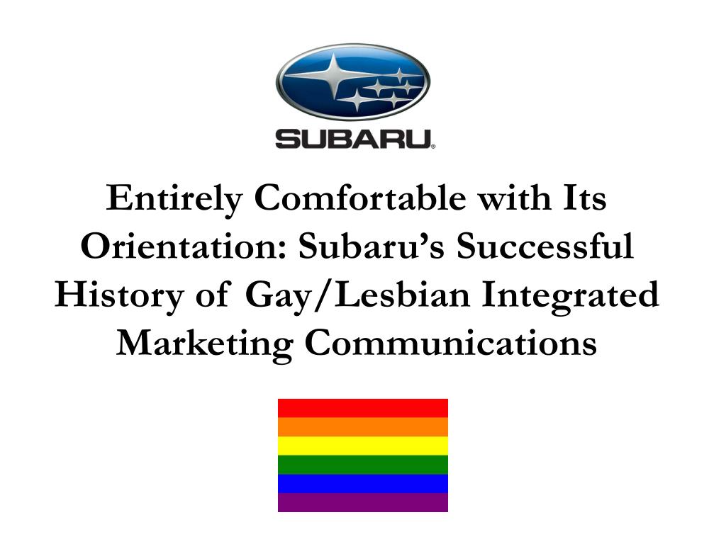 PPT - Entirely Comfortable with Its Orientation: Subaru’s Successful ...