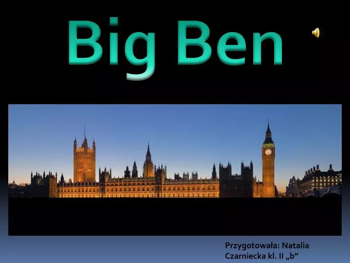 PPT - Big Ben PowerPoint Presentation, free download - ID:1724128