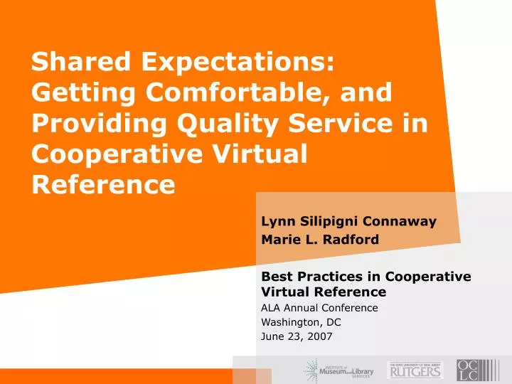 PPT - Shared Expectations: Getting Comfortable, and Providing Quality ...