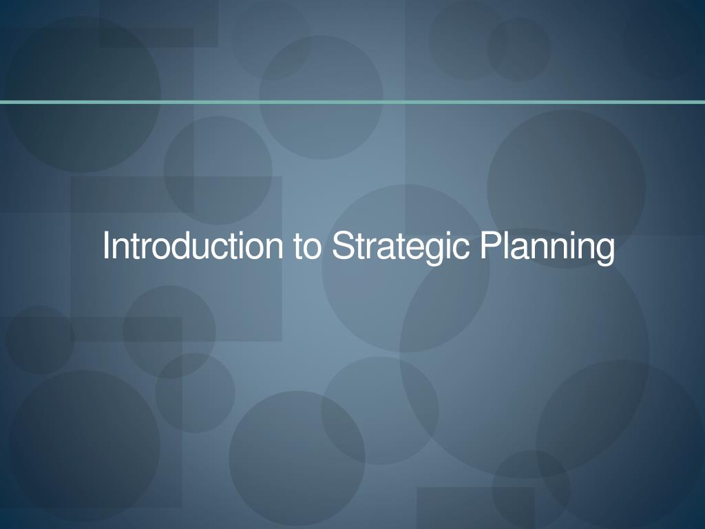 PPT - Strategic Planning for Research Administrators: Effective 10-Step ...