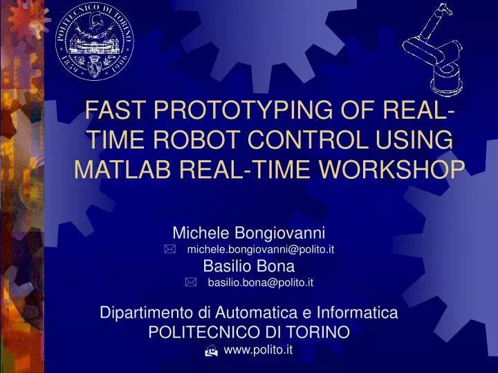 PPT - FAST PROTOTYPING OF REAL-TIME ROBOT CONTROL USING MATLAB REAL-TIME WORKSHOP PowerPoint ...
