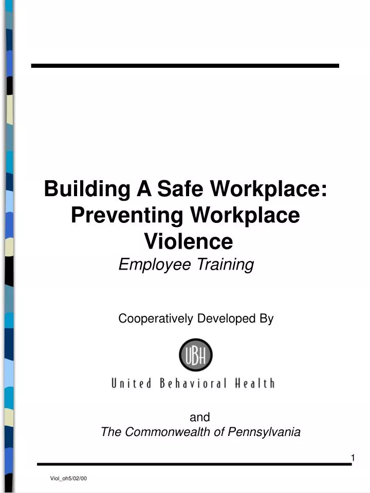 PPT - Building A Safe Workplace: Preventing Workplace Violence Employee ...
