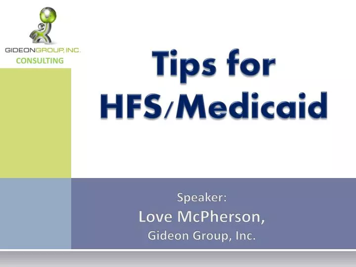 PPT - Tips for HFS/Medicaid PowerPoint Presentation, free download - ID ...