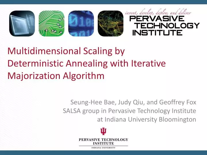 Ppt Multidimensional Scaling By Deterministic Annealing With Iterative Majorization Algorithm