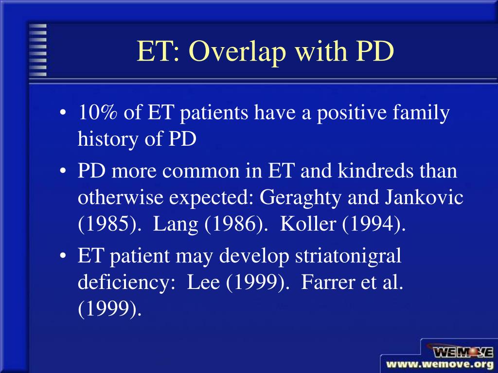 PPT - Essential Tremor and Parkinson’s Disease PowerPoint Presentation ...