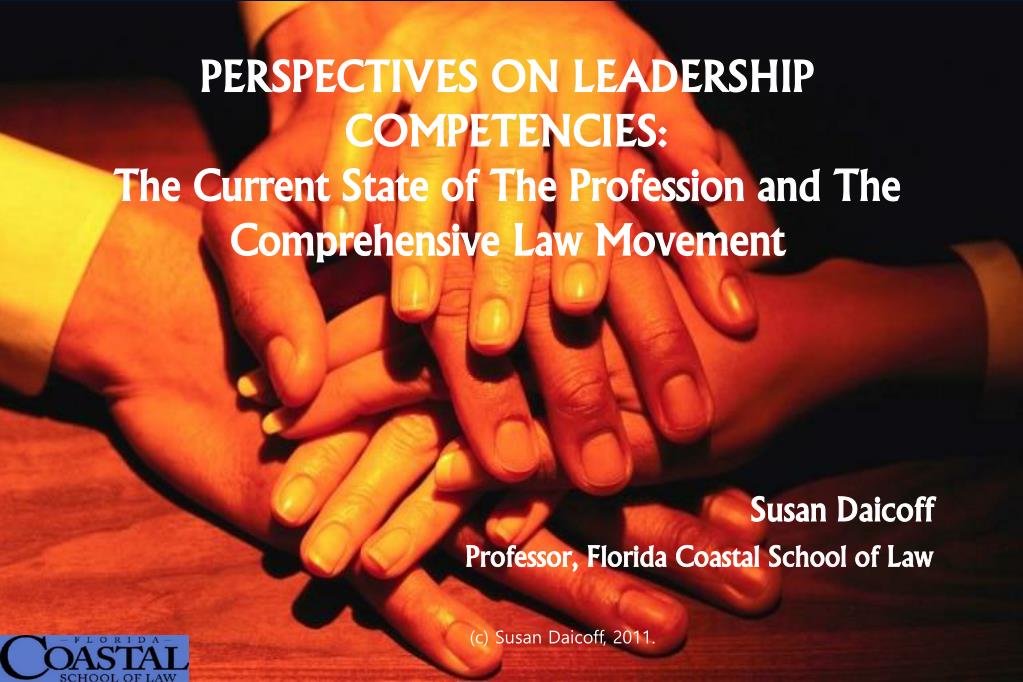 PPT - PERSPECTIVES ON LEADERSHIP COMPETENCIES: The Current State of The ...