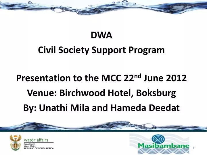 PPT - DWA Civil Society Support Program Presentation to the MCC 22 nd ...
