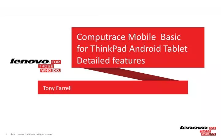 PPT - Computrace Mobile Basic for ThinkPad Android Tablet Detailed ...