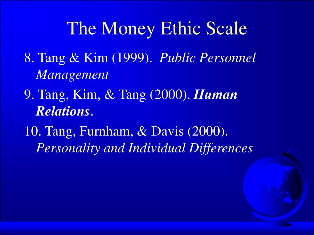 PPT - The Meaning of Money, The Money Ethic Scale, and Money Profiles ...