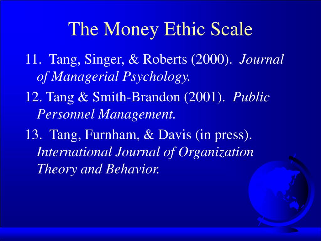 PPT - The Meaning of Money, The Money Ethic Scale, and Money Profiles ...