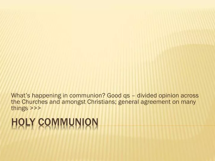 PPT - Holy Communion PowerPoint Presentation, free download - ID:1727043