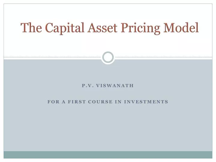 PPT - The Capital Asset Pricing Model PowerPoint Presentation, free ...