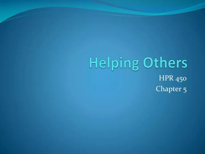 PPT - Helping Others PowerPoint Presentation, free download - ID:1727253