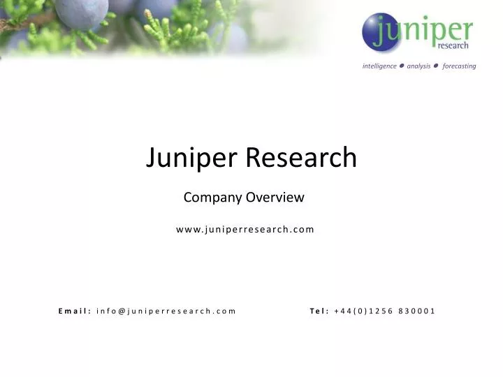 PPT - Juniper Research PowerPoint Presentation, free download - ID:1727270