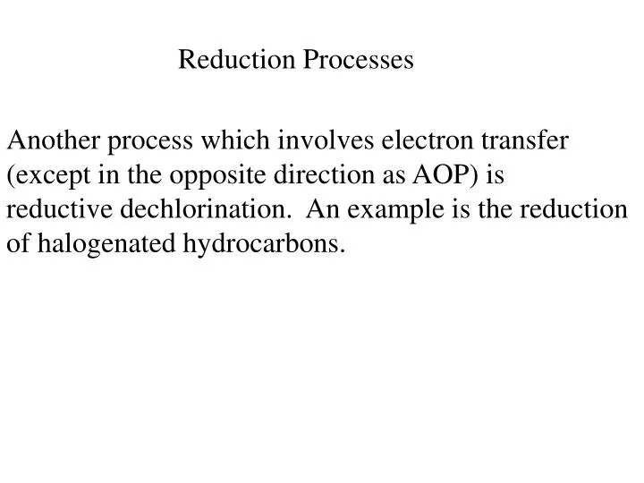 PPT - Reduction Processes PowerPoint Presentation, free download - ID ...