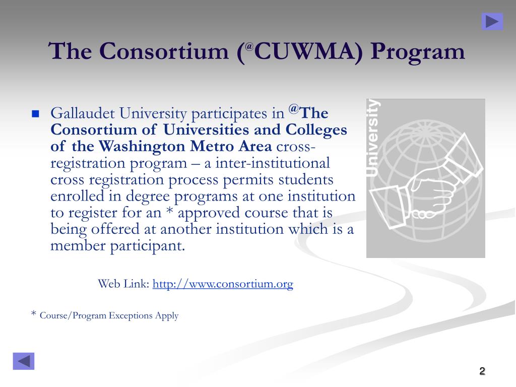 PPT - Gallaudet University Participation in the Consortium of ...