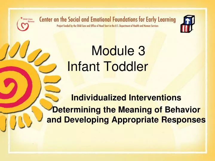 PPT - Module 3 Infant Toddler PowerPoint Presentation, free download ...