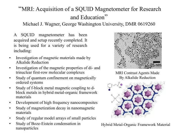 PPT - “ MRI: Acquisition of a SQUID Magnetometer for Research and ...