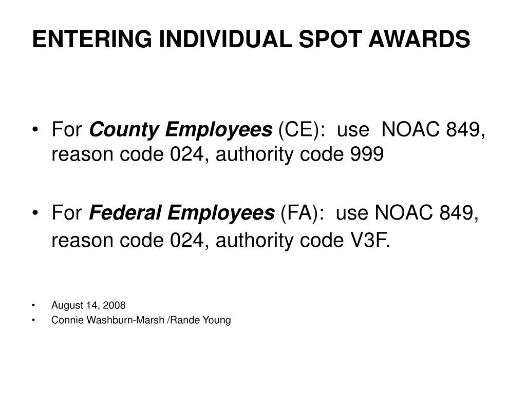 PPT - ENTERING INDIVIDUAL SPOT AWARDS For County Employees (CE): use ...