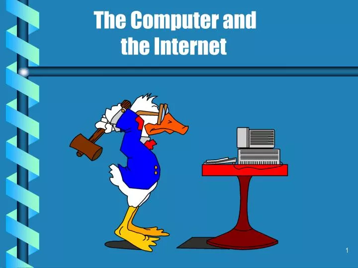 PPT - The Computer and the Internet PowerPoint Presentation, free ...