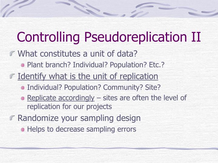 PPT - Pseudoreplication and Ecology PowerPoint Presentation - ID:1730438