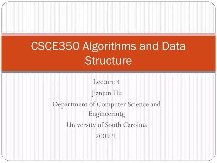 Ppt Csce350 Algorithms And Data Structure Powerpoint Presentation 9068