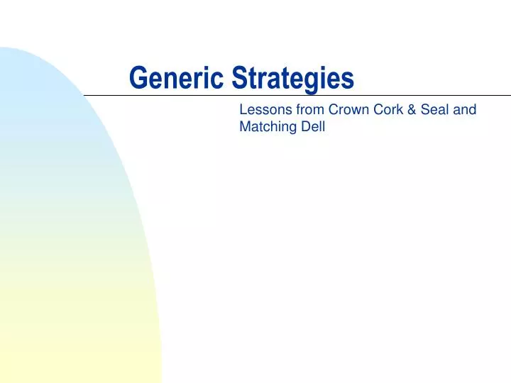 PPT - Generic Strategies PowerPoint Presentation, free download - ID ...