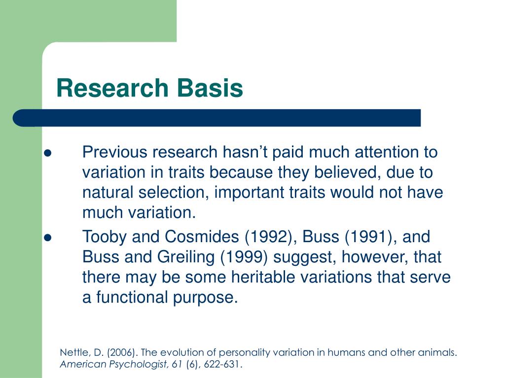 PPT - Nettle, D. (2006). The evolution of personality variation in ...