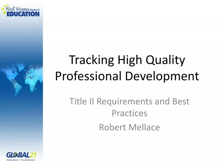 PPT - Tracking High Quality Professional Development PowerPoint ...