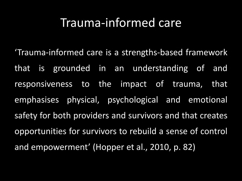 PPT - Trauma-informed social work: Practice and research opportunities ...