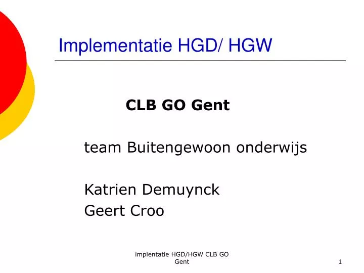 PPT - Implementatie HGD/ HGW PowerPoint Presentation, free download ...