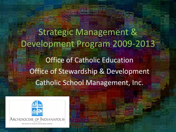 PPT - Strategic Management & Development Program 2009-2013 PowerPoint ...